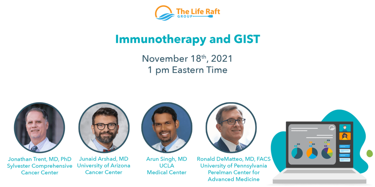 Immunotherapy and GIST – The Life Raft Group