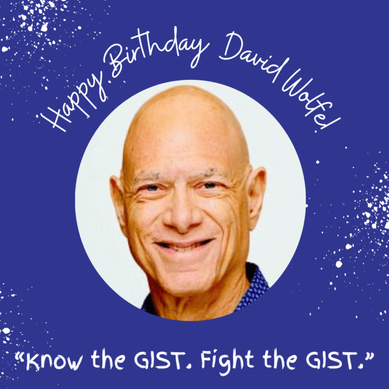 Know the GIST – Join the Battle with this Birthday Fundraiser! – The ...